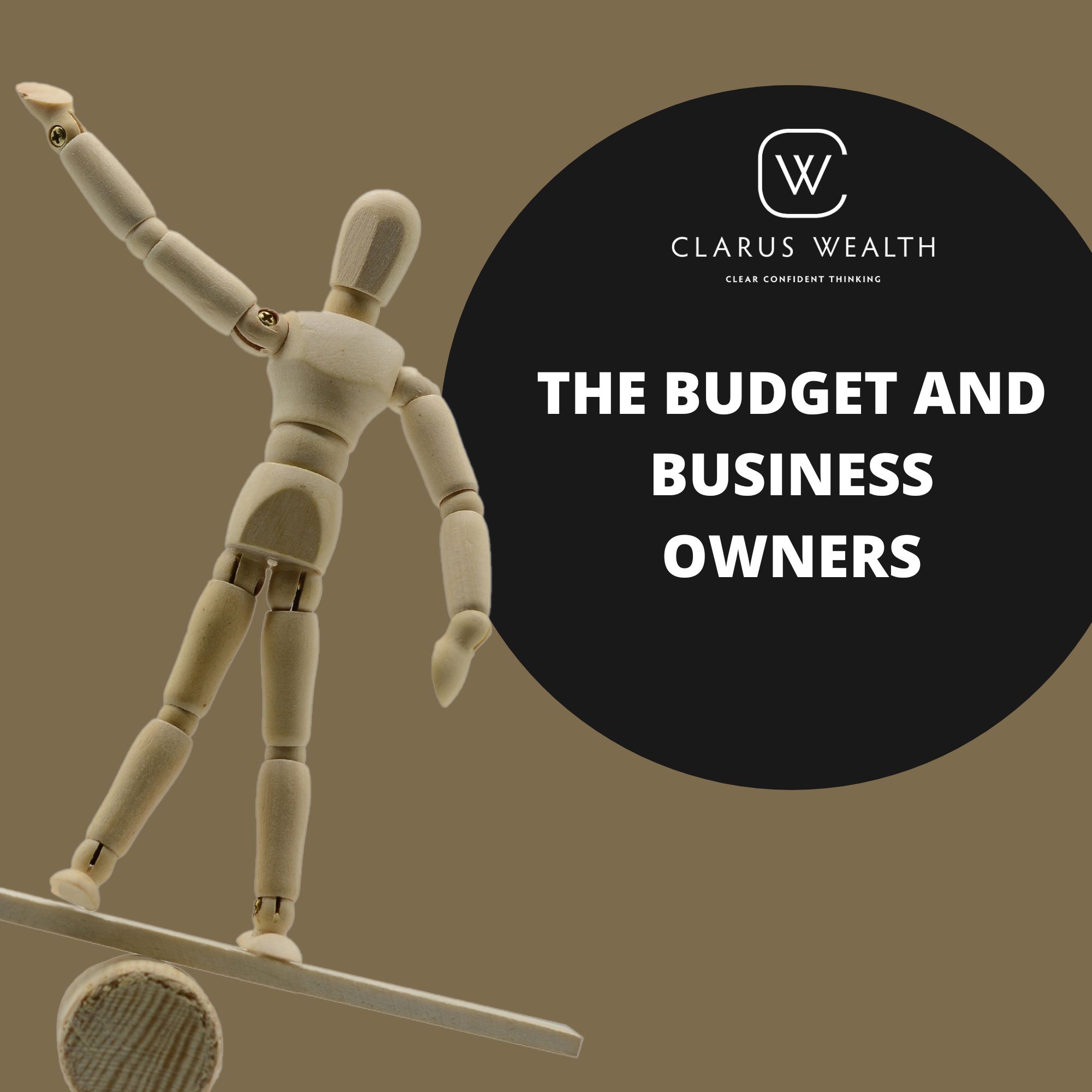 The Budget and Business Owners - Clarus Wealth